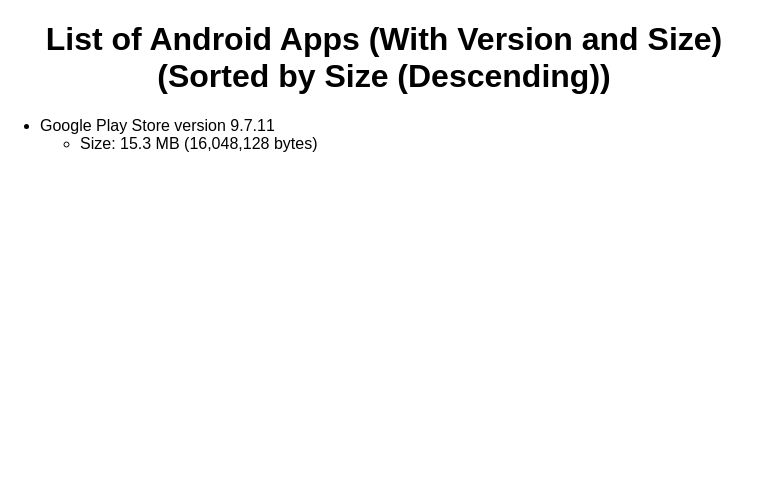 List of Android Apps (With Version and Size) (Sorted by Size ...