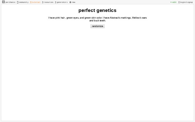 perfect genetics ― Perchance Generator