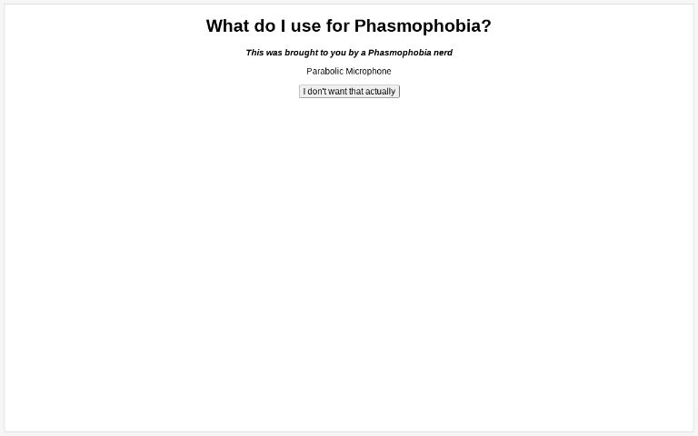 What do I use for Phasmophobia? ― Perchance Generator