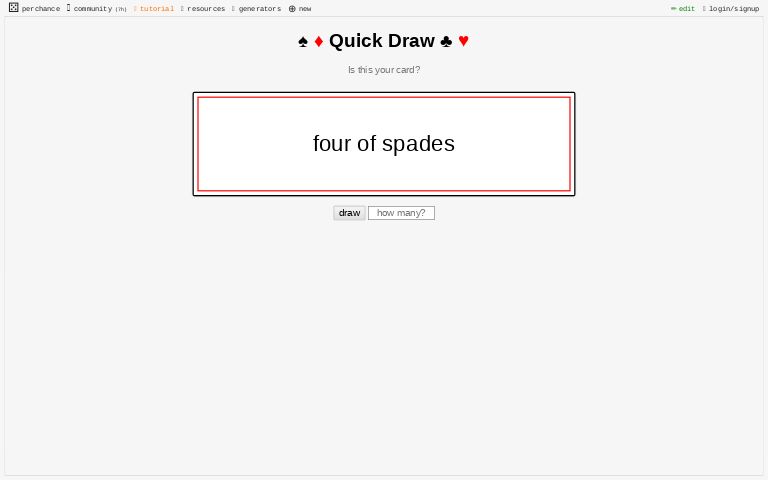 ♠ ♦ Quick Draw ♣ ♥ ― Perchance Generator