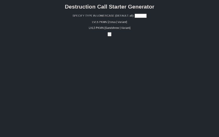 Destruction Call Starter Generator