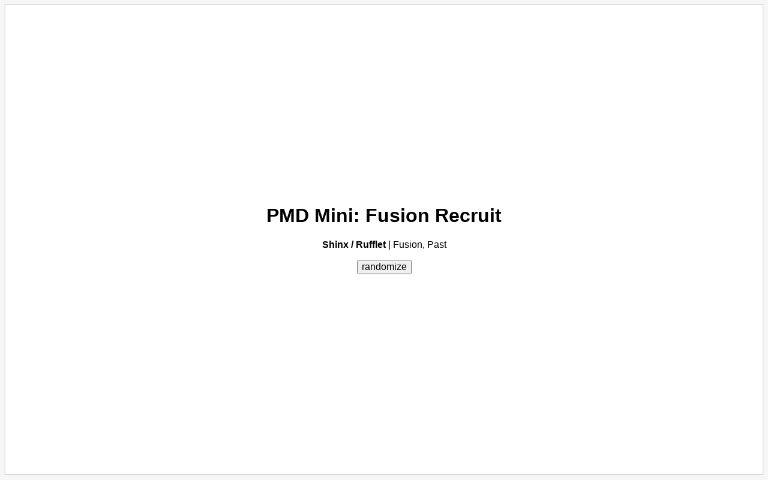 PMD Mini: Fusion Recruit ― Perchance Generator