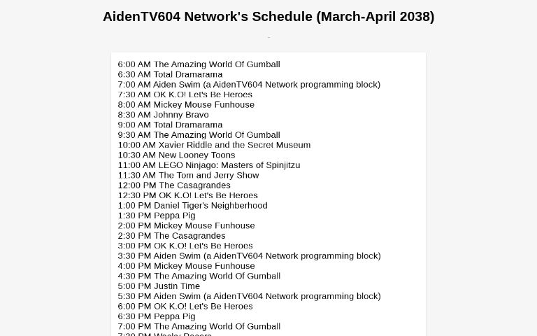 AidenTV604 Network's Schedule (March-April 2038) ― Perchance Generator