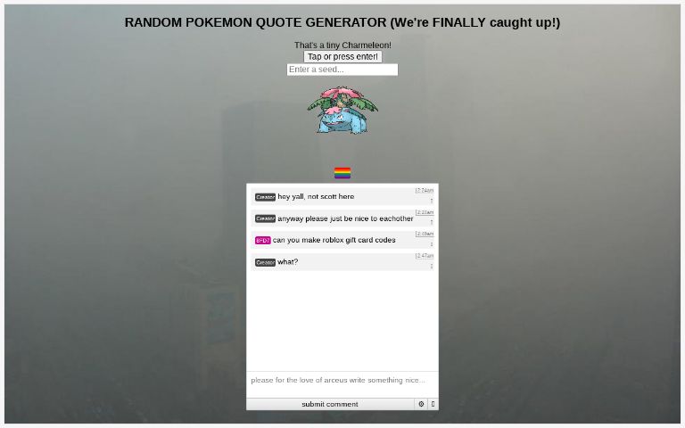 RANDOM POKEMON QUOTE GENERATOR (We're FINALLY caught up!)