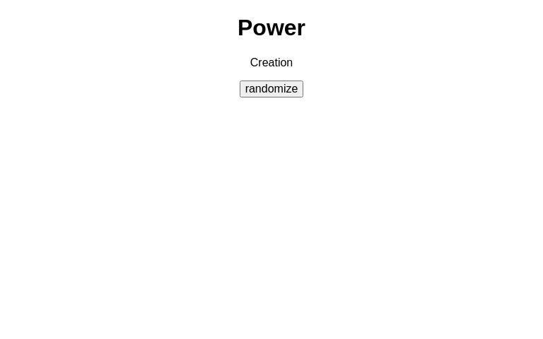 Power ― Perchance Generator