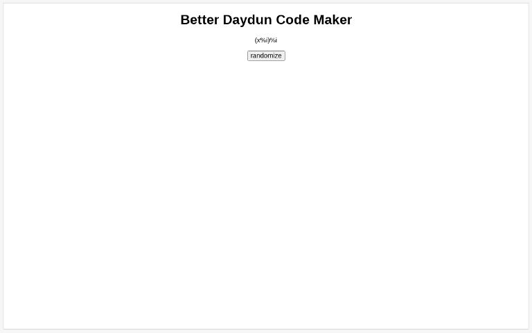 Better Daydun Code Maker ― Perchance Generator