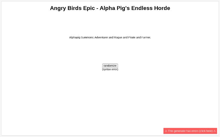 Angry Birds Epic - Alpha Pig's Endless Horde ― Perchance Generator