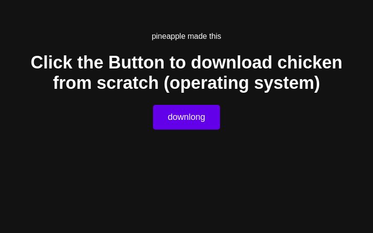 Click the Button to download chicken from scratch (operating system) ― Perchance Generator