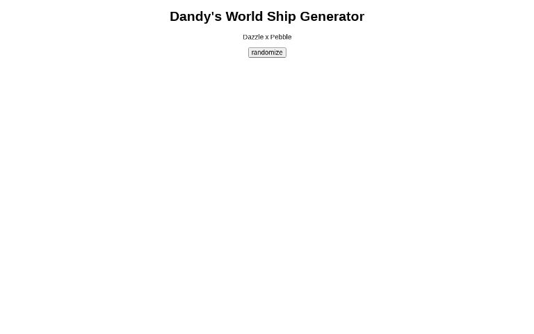 Dandy's World Ship Generator