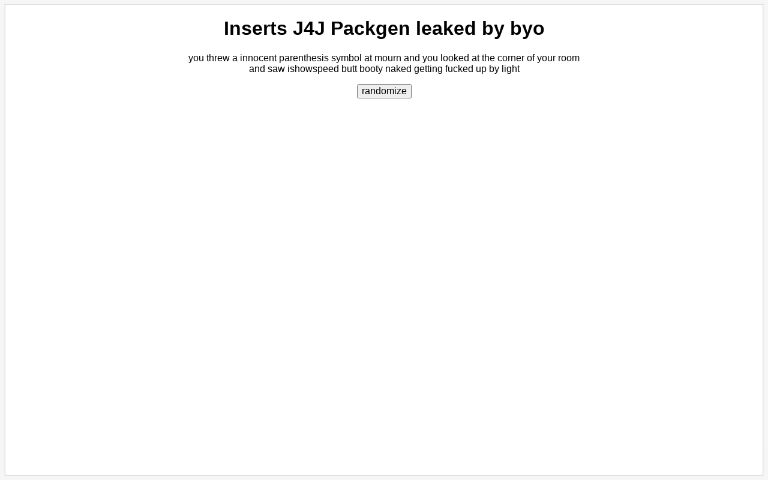 Inserts J4J Packgen leaked by byo ― Perchance Generator