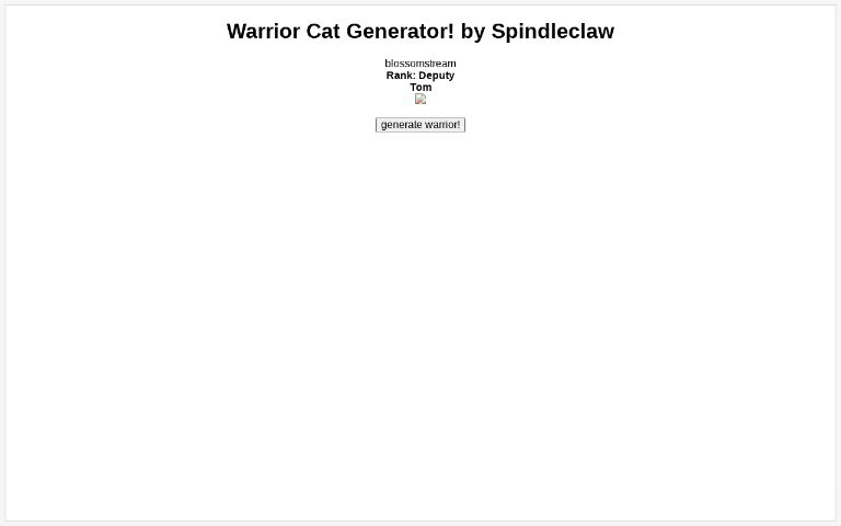 Warrior Cat Generator! by Spindleclaw
