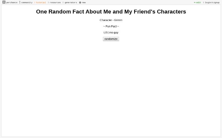 One Random Fact About Me and My Friend's Characters ― Perchance Generator