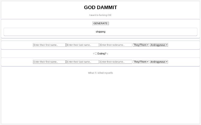 GOD DAMMIT ― Perchance Generator