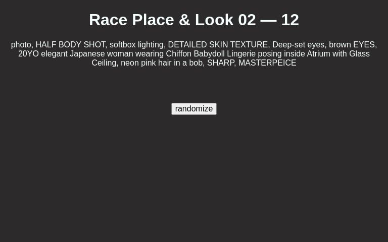 Race Place & Look 02 ― Perchance Generator