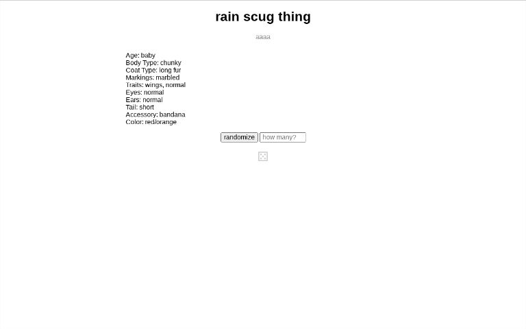 rain scug thing ― Perchance Generator
