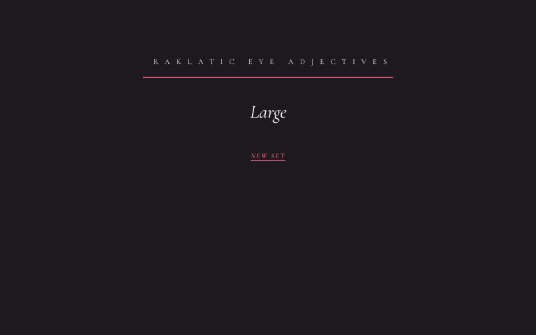 Raklatic Eye Adjectives ― Perchance Generator