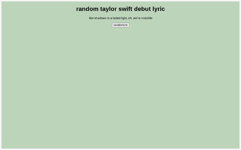 random taylor swift debut lyric ― Perchance Generator