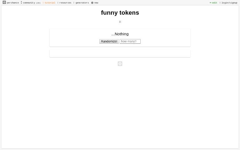 funny tokens ― Perchance Generator