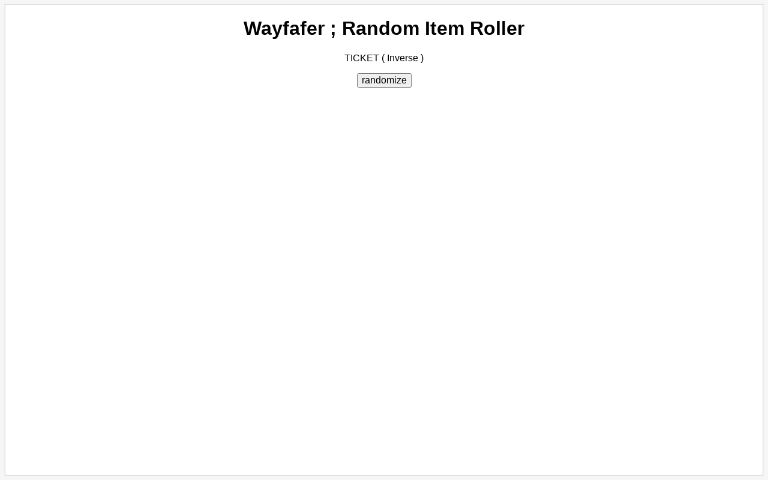 Wayfafer ; Random Item Roller ― Perchance Generator