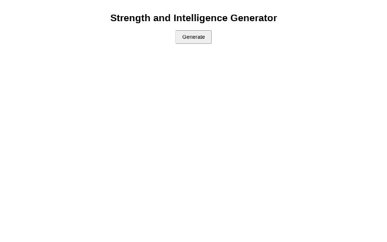 Strength and Intelligence Generator