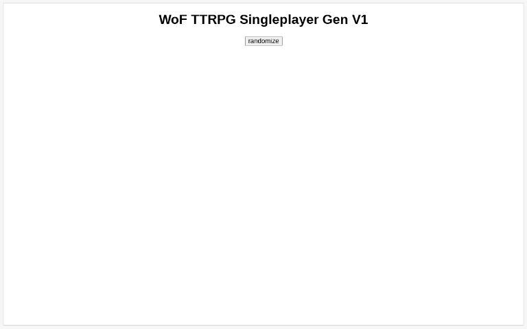 WoF TTRPG Singleplayer Gen V1 ― Perchance Generator