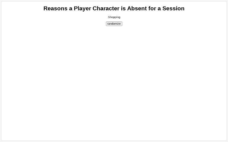 Reasons a Player Character is Absent for a Session ― Perchance Generator