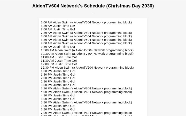 AidenTV604 Network's Schedule (Christmas Day 2036) ― Perchance Generator