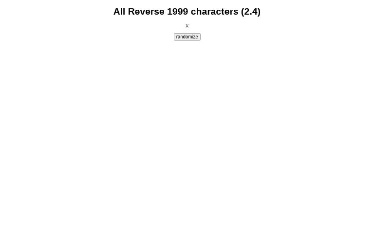 All Reverse 1999 characters (2.4) ― Perchance Generator