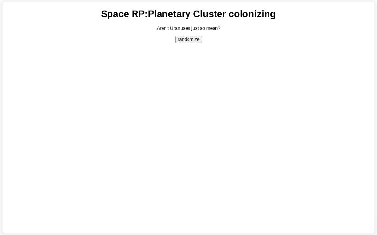 Space RP:Planetary Cluster colonizing ― Perchance Generator