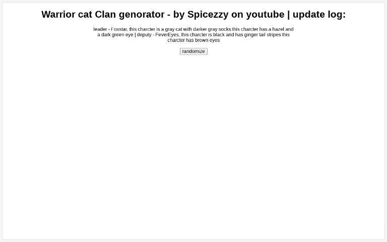 Warrior cat Clan genorator - by Spicezzy on youtube | update log: ― Perchance Generator