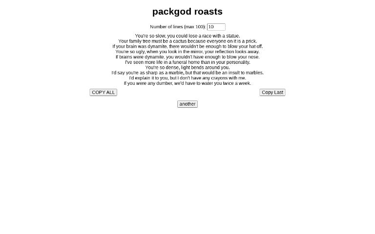 packgod roasts ― Perchance Generator