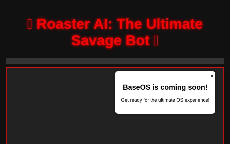 🔥 Roaster AI: The Ultimate Savage Bot 🔥 ― Perchance Generator