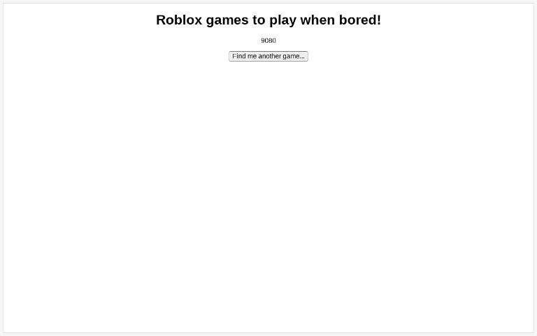 Roblox games to play when bored! ― Perchance Generator