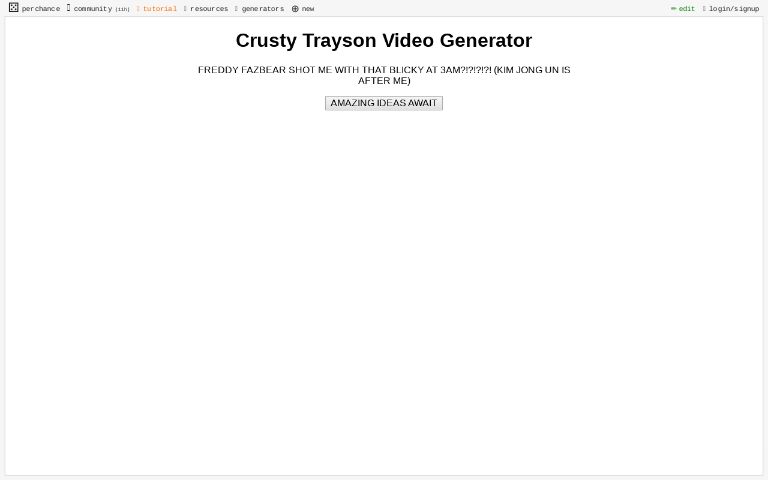 Crusty Trayson Video Generator