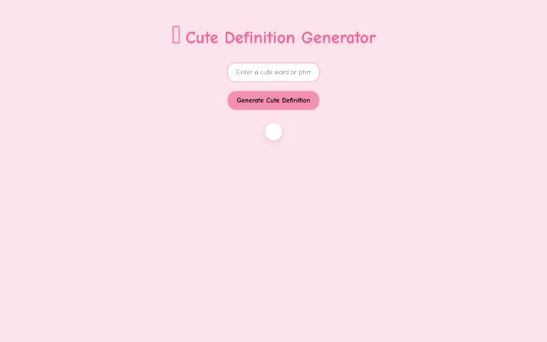 🌈Cute Definition Generator