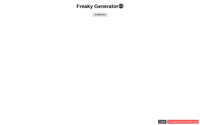 Freaky Generator😩