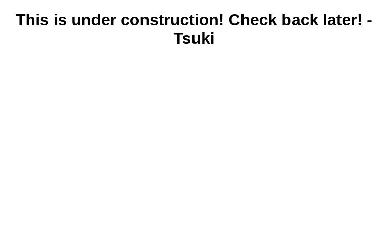 This is under construction! Check back later! -Tsuki ― Perchance Generator