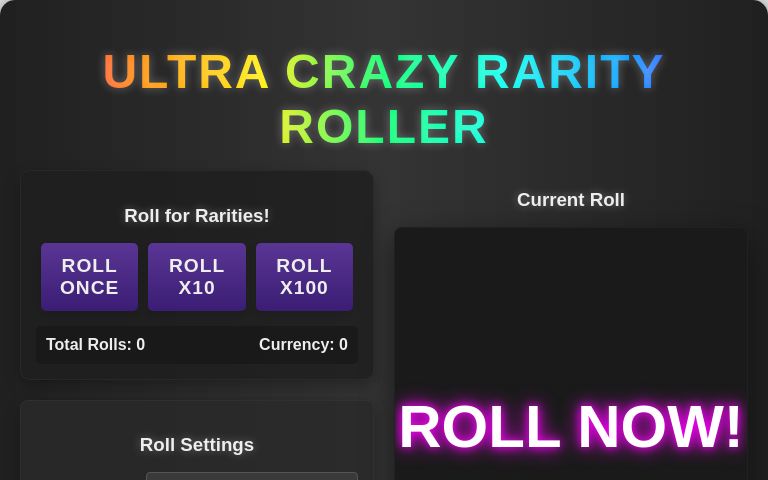 Ultra Crazy Rarity Roller ― Perchance Generator