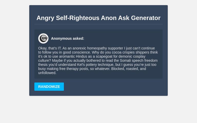 Angry Self-Righteous Anon Ask Generator