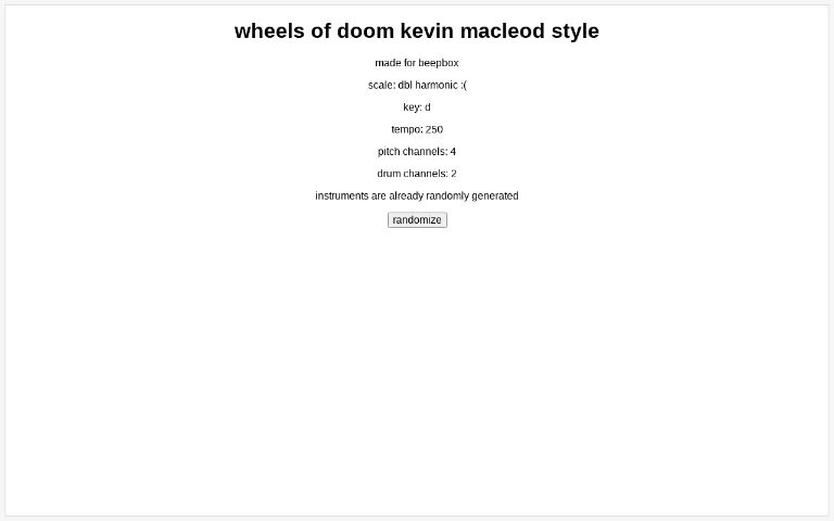 beepbox wheels of doom, kevin macleod style ― Perchance Generator