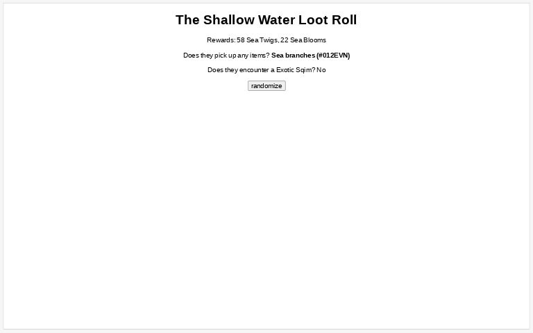 The Shallow Water Loot Roll ― Perchance Generator