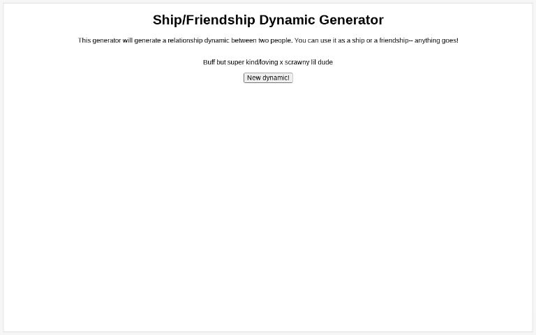 Ship/Friendship Dynamic Generator