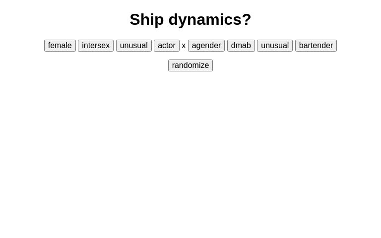 Ship dynamics? ― Perchance Generator