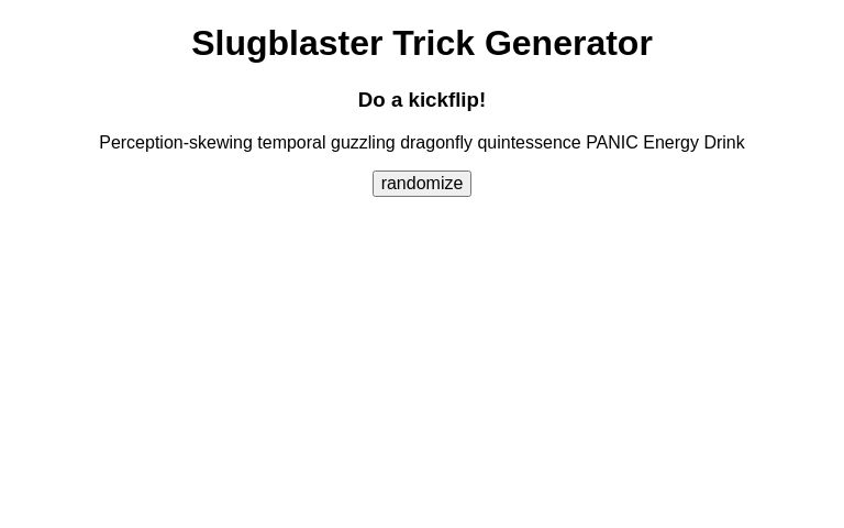Slugblaster Trick Generator