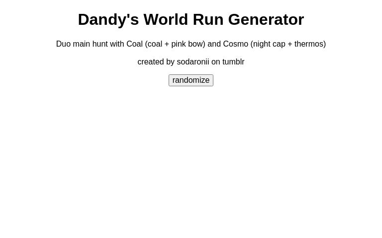 Dandy's World Run Generator
