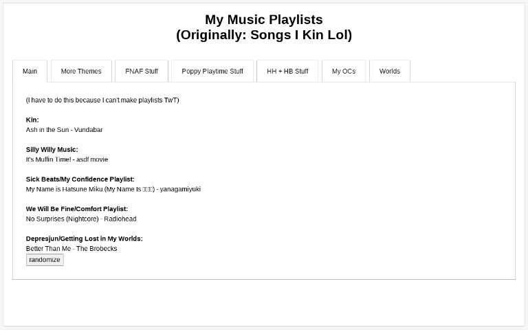 My Music Playlists (Originally: Songs I Kin Lol) ― Perchance Generator