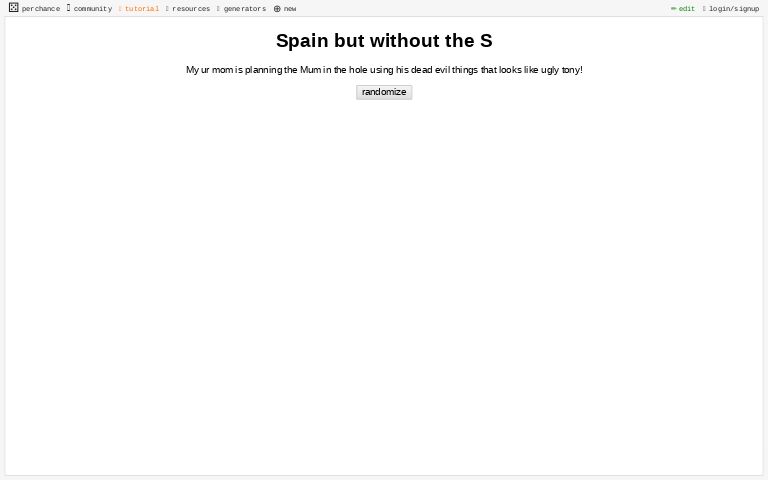 Spain but without the S ― Perchance Generator