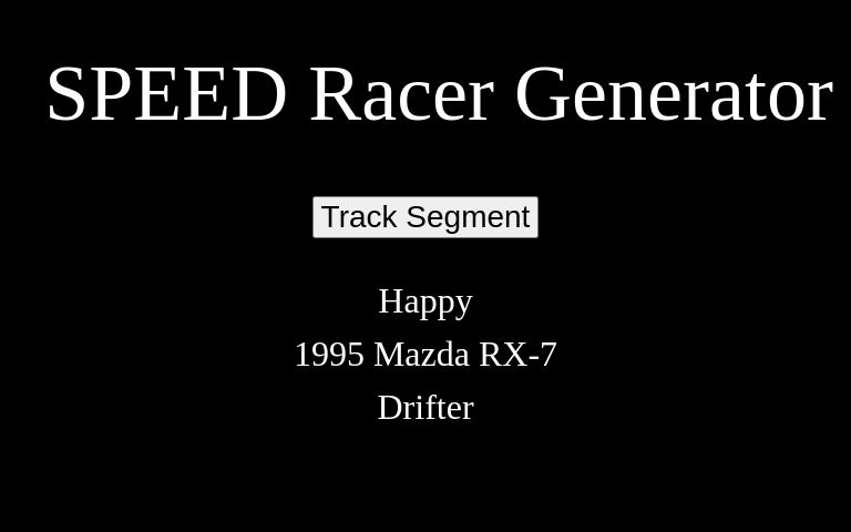 SPEED Racer Generator