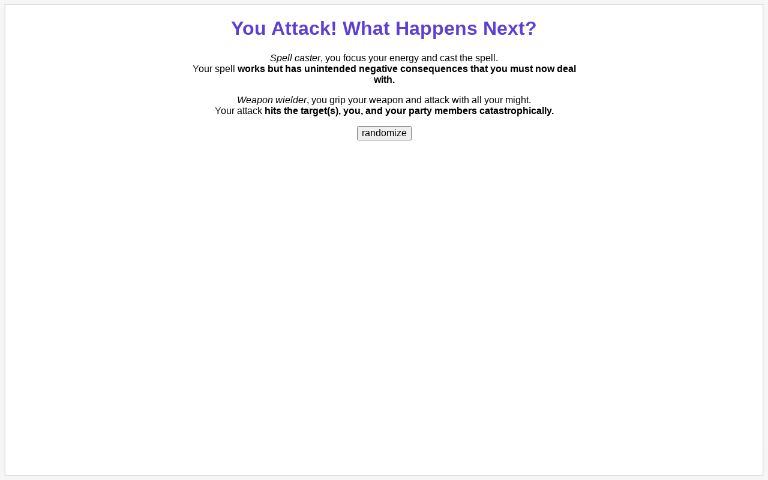 You Attack! What Happens Next? ― Perchance Generator