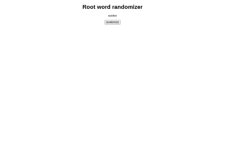 Root word randomizer ― Perchance Generator